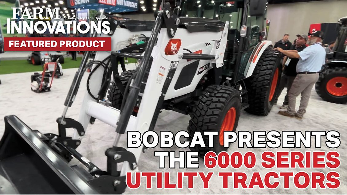 [Video] Bobcat Presents the 6000 Series Utility Tractors