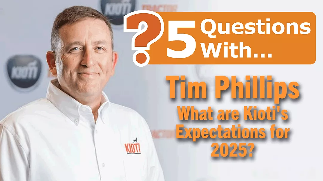 [Video] 5 Questions with Tim Phillips: What are Kioti's Expectations ...